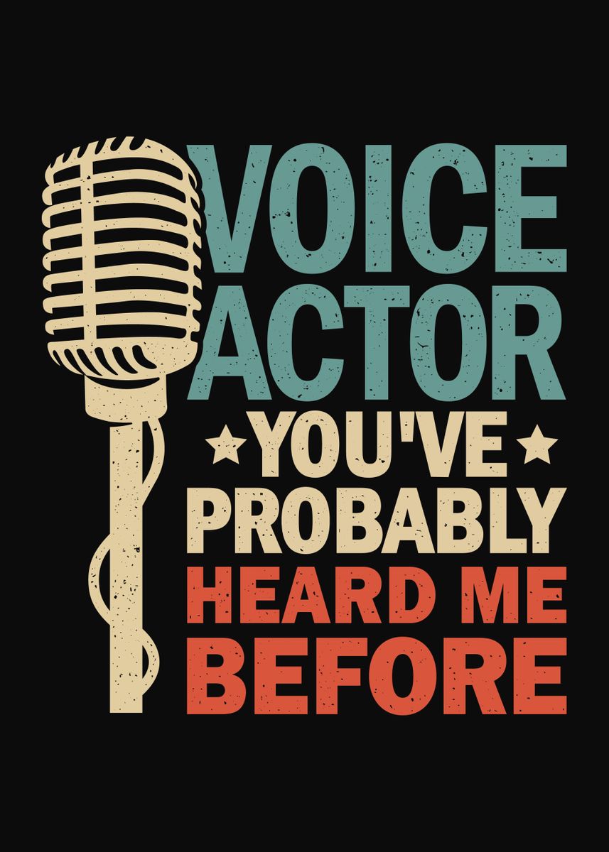 'Voice Over Artist Actor ' Poster by Marcel Doll | Displate