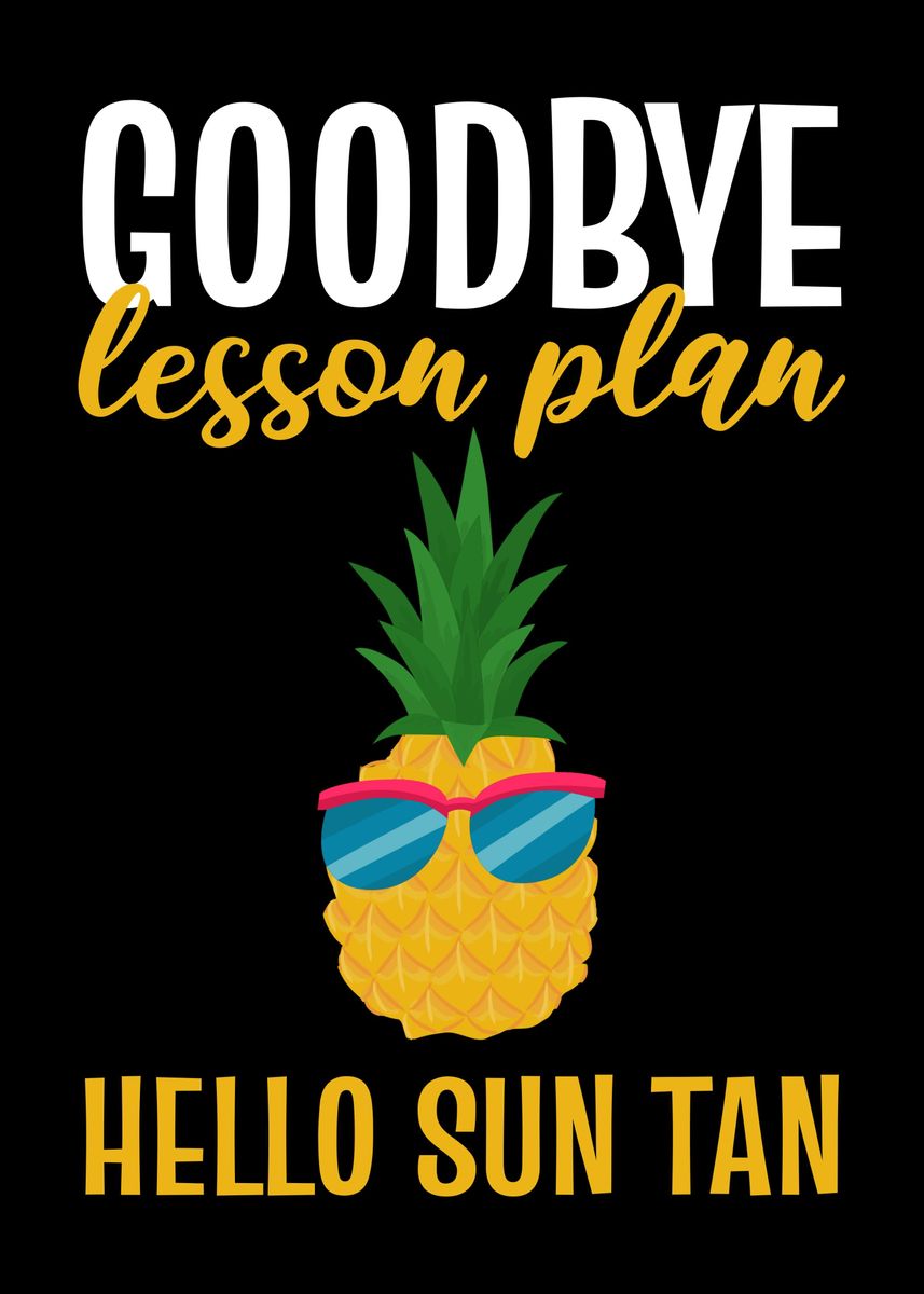 'Goodbye Lesson Plan' Poster by FunnyGifts | Displate