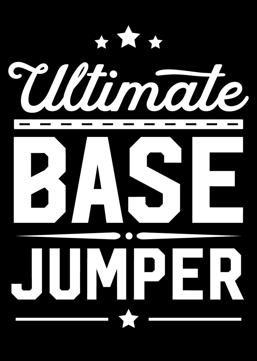'Ultimate Base Jumper' Poster by dr3designs | Displate
