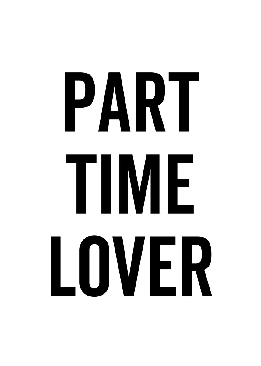 'Part Time Lover' Poster, picture, metal print, paint by Francois ...