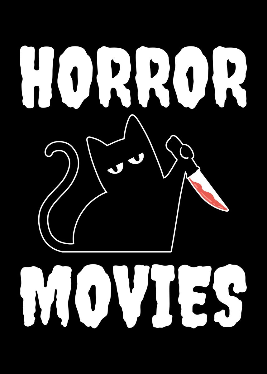 'Cat And Horror Movies' Poster, picture, metal print, paint by ...