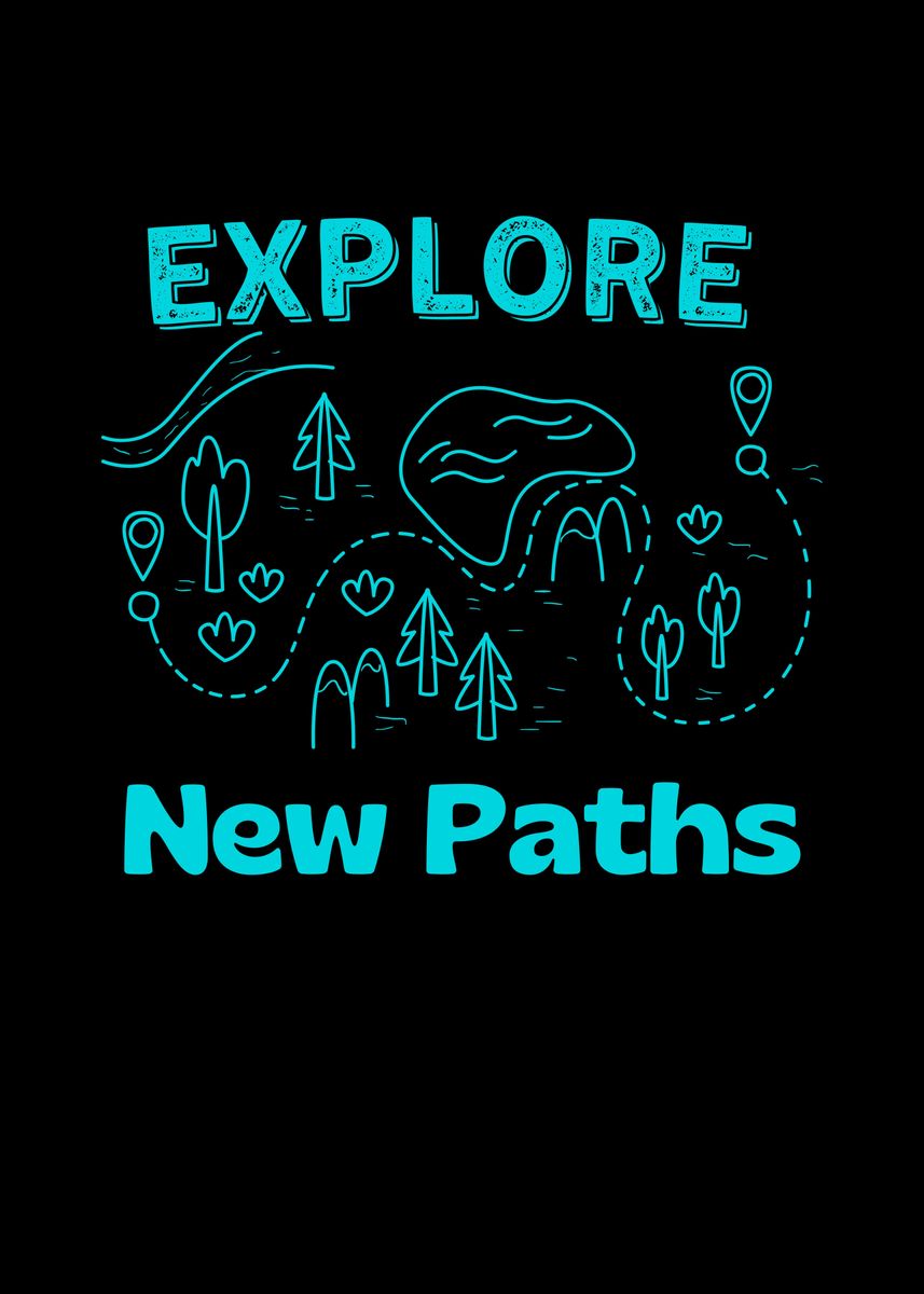 'Explore New Paths Hiking' Poster, picture, metal print, paint by Foxxy ...
