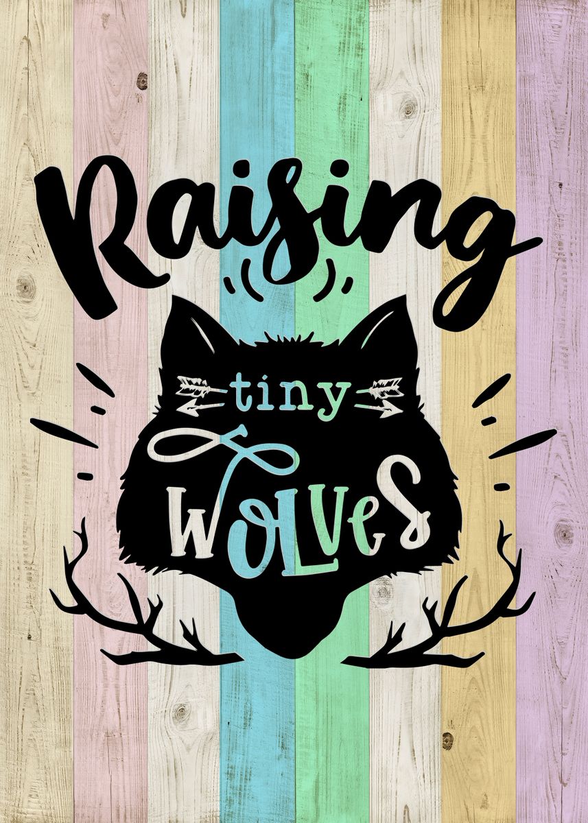 'raising little wolves' Poster, picture, metal print, paint by Ron ...