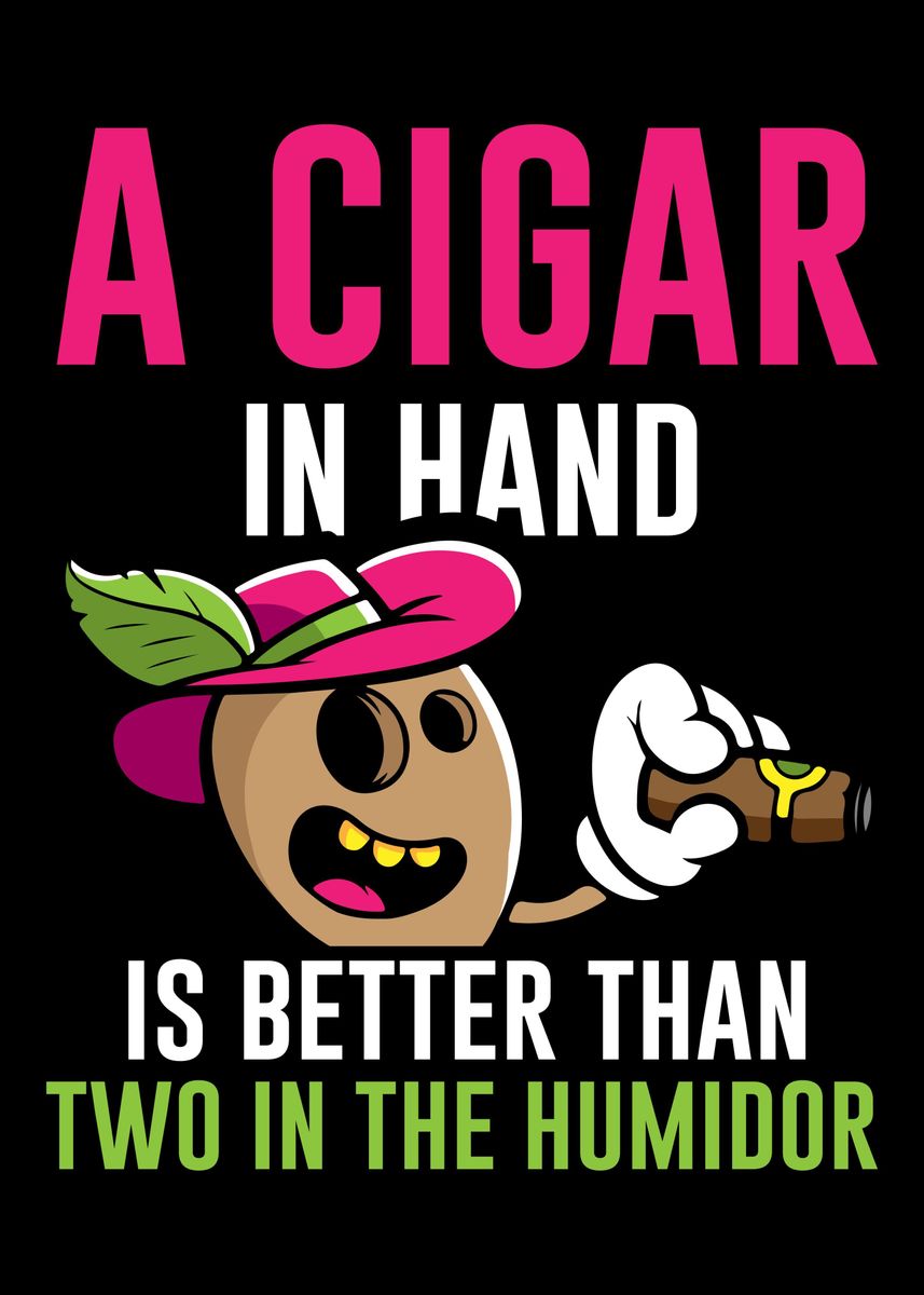 'A Cigar In Hand Cigars' Poster, picture, metal print, paint by ...
