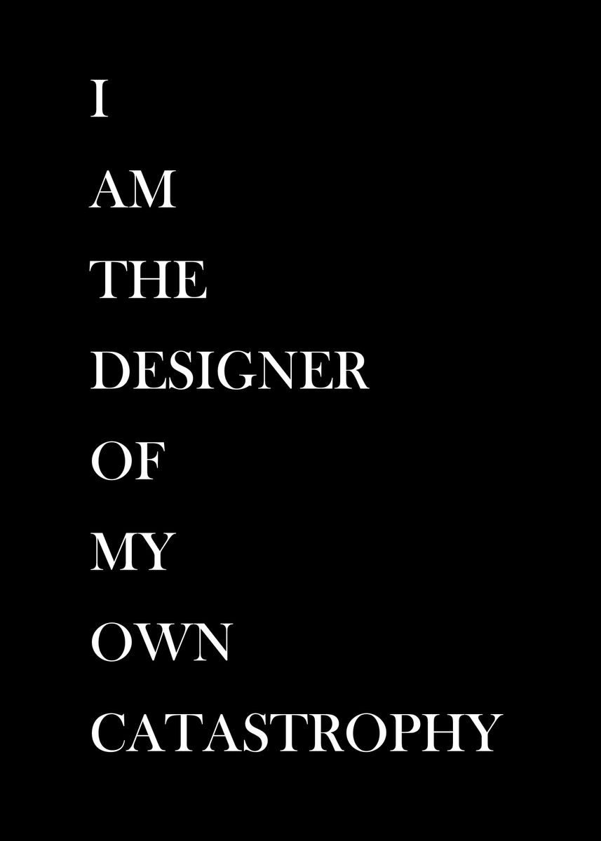 'I am the designer' Poster, picture, metal print, paint by Meta David ...