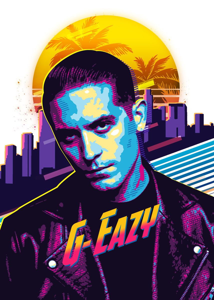 'g eazy' Poster, picture, metal print, paint by Most Popular Cult ...