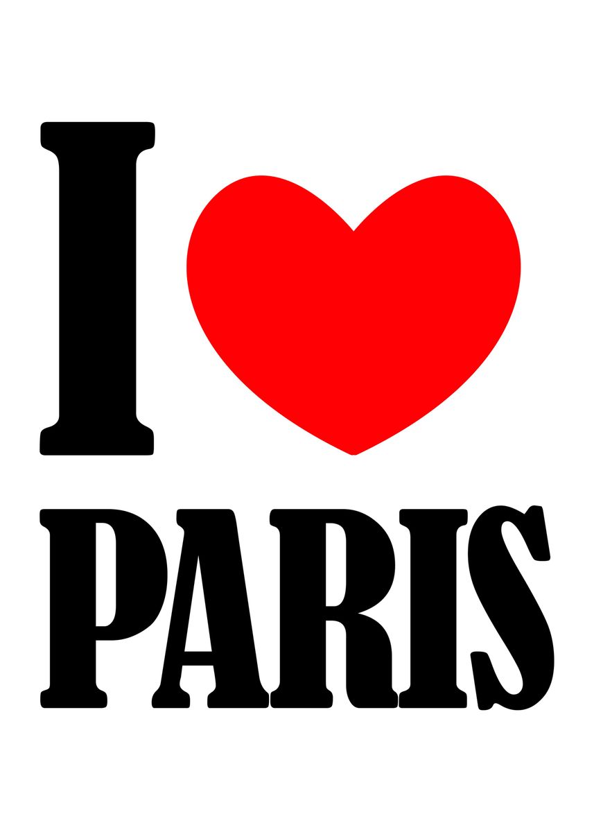 'I Love Paris' Poster, picture, metal print, paint by artisticdesign ...