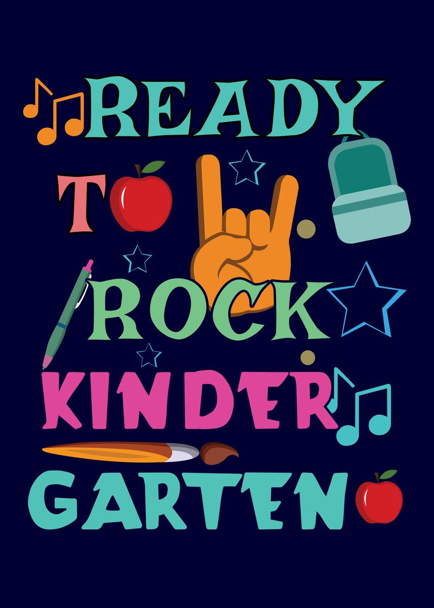 'Ready To Rock Kindergarten' Poster, picture, metal print, paint by ...