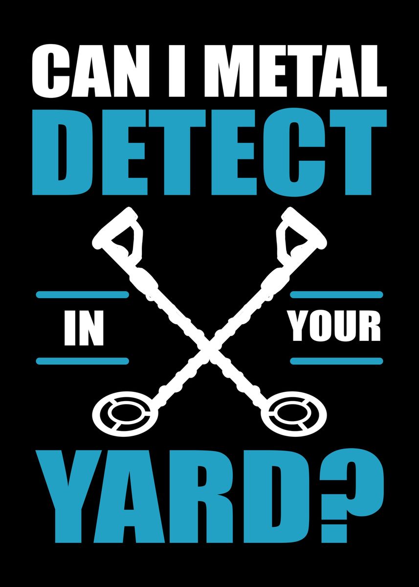 'Metal Detecting Detector' Poster, picture, metal print, paint by ...