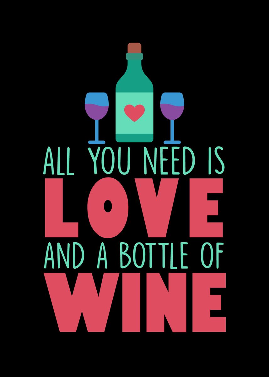 'Wine Love Wine Tasting' Poster, picture, metal print, paint by ...