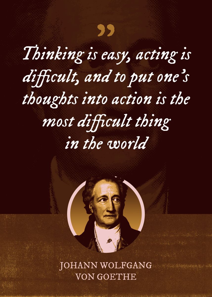 'Thinking is easy acting ' Poster, picture, metal print, paint by ...