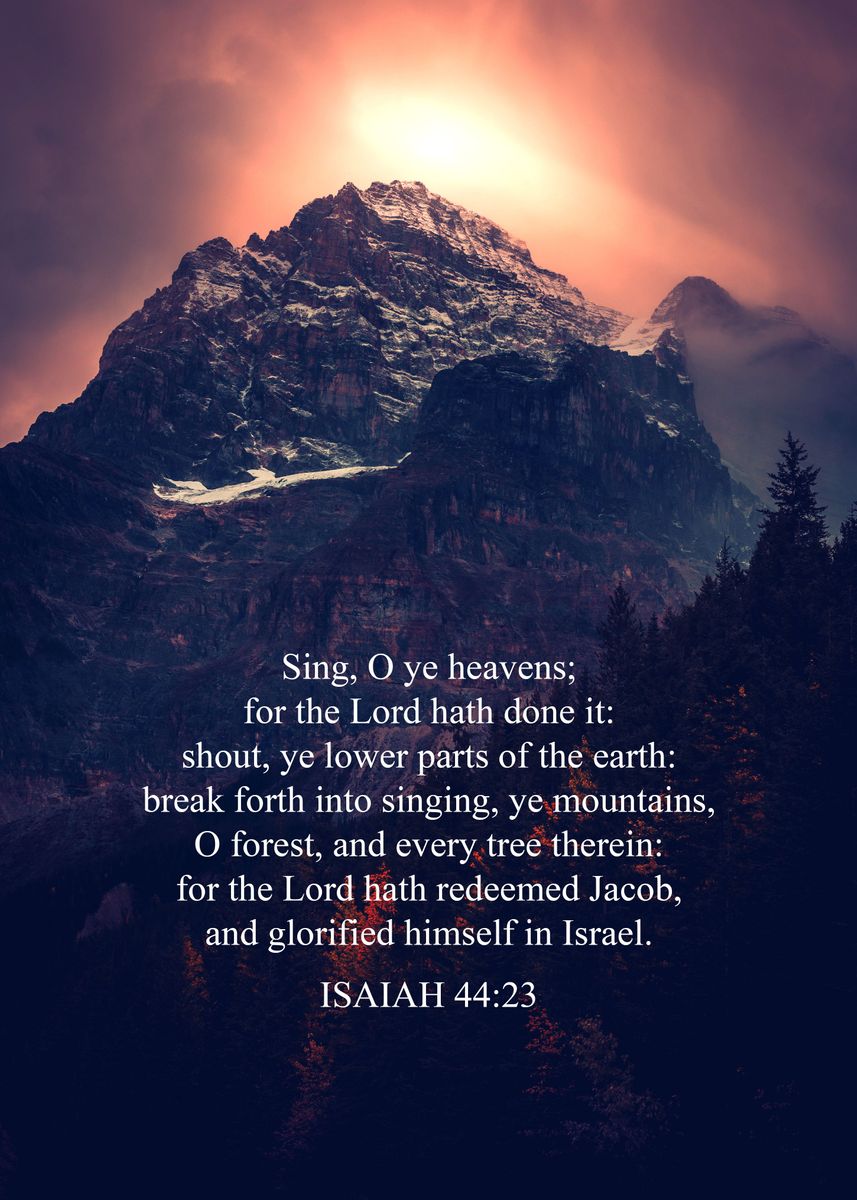 'Isaiah 44 23' Poster, picture, metal print, paint by ABConcepts | Displate