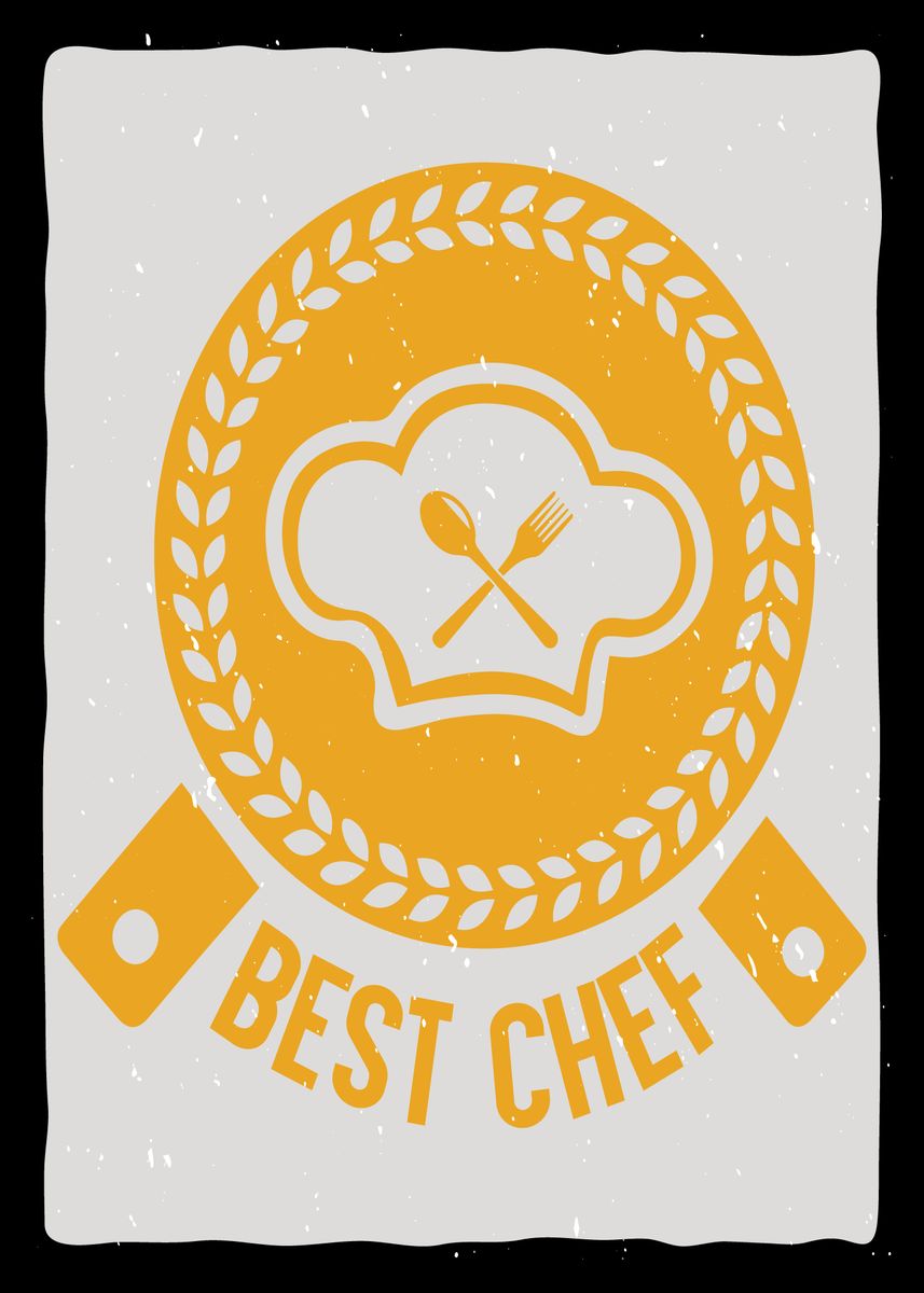 'Best Chef' Poster, picture, metal print, paint by Bombdesign | Displate
