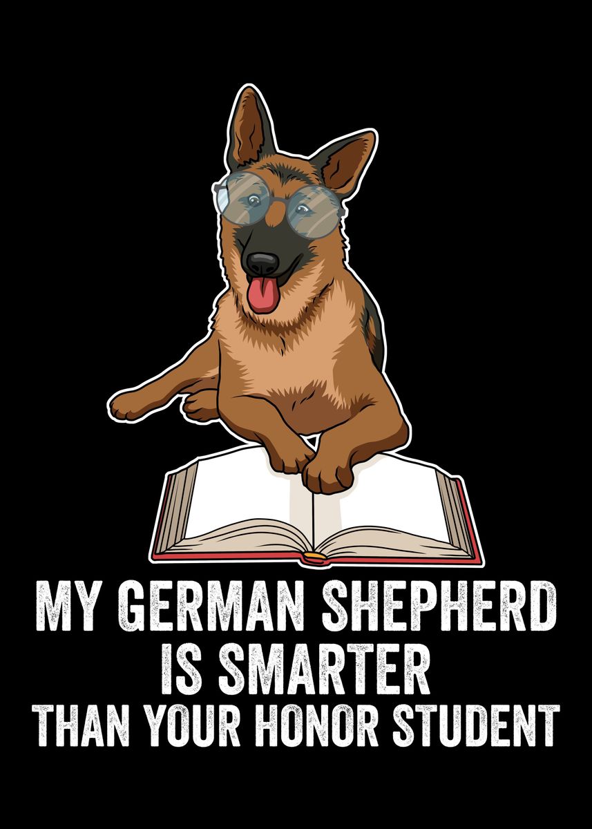 'Smart German Shepherd' Poster, picture, metal print, paint by CatRobot ...