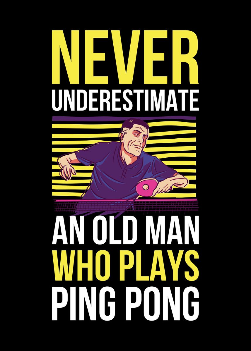 'Old Man Plays Ping Pong' Poster, picture, metal print, paint by ...
