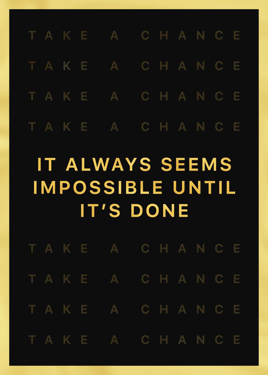 'Do the Impossible Quote' Poster, picture, metal print, paint by ...