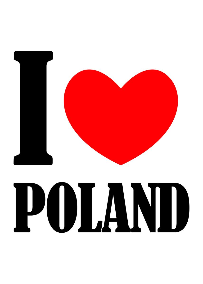 'I Love Poland' Poster, picture, metal print, paint by artisticdesign ...