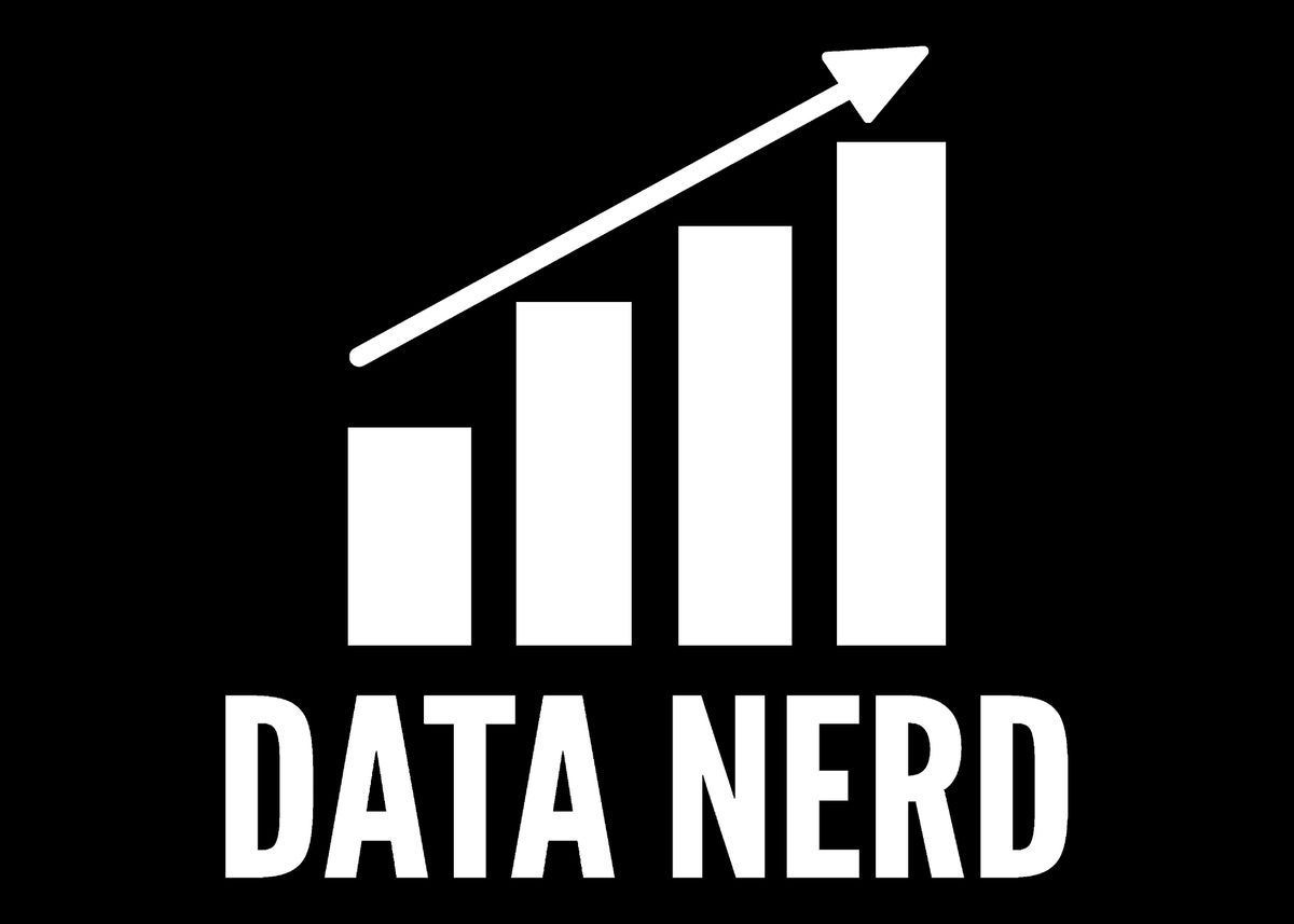 'Data nerd Market Researche' Poster by Powdertoastman | Displate