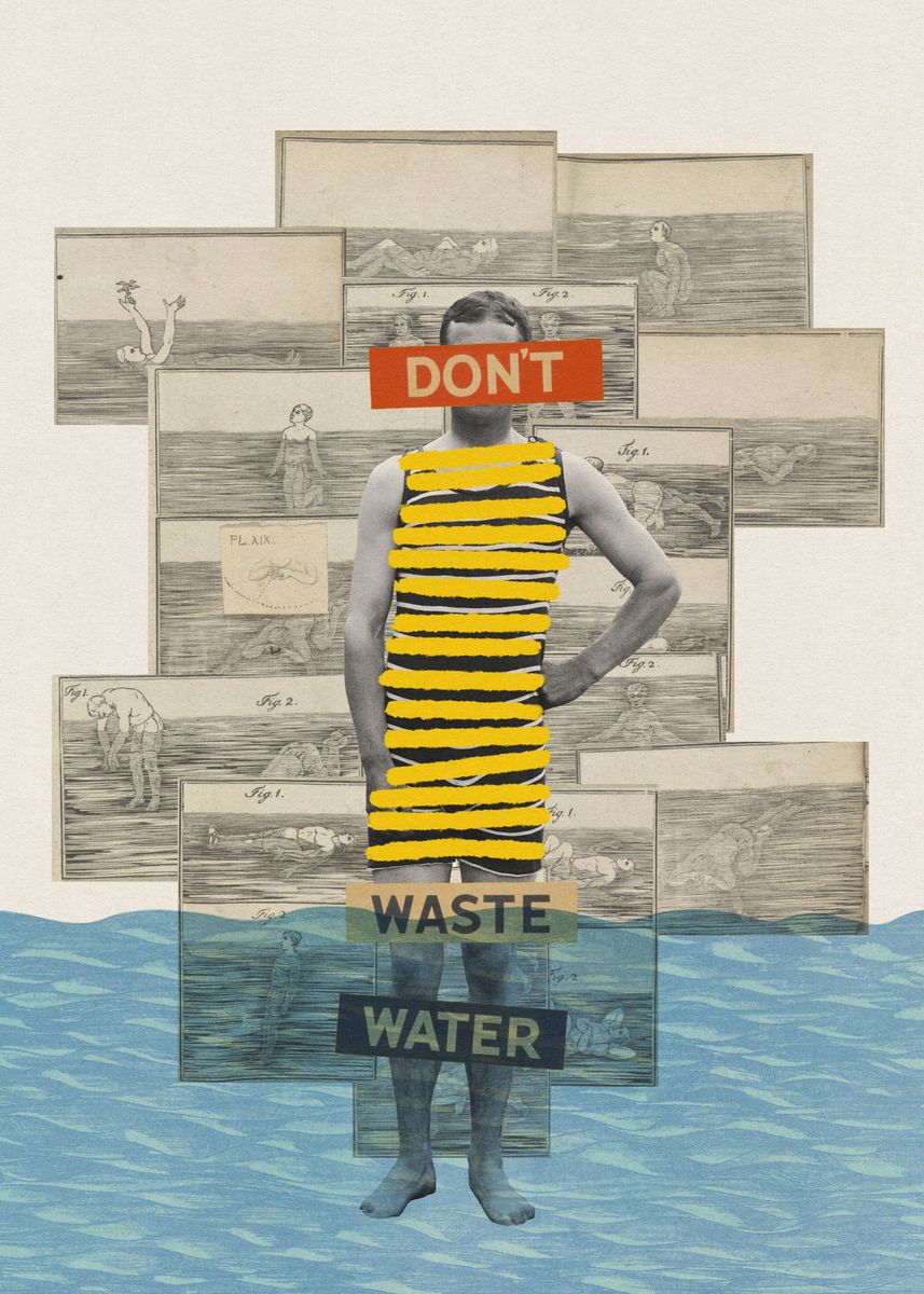 'Do not waste water ' Poster, picture, metal print, paint by ...