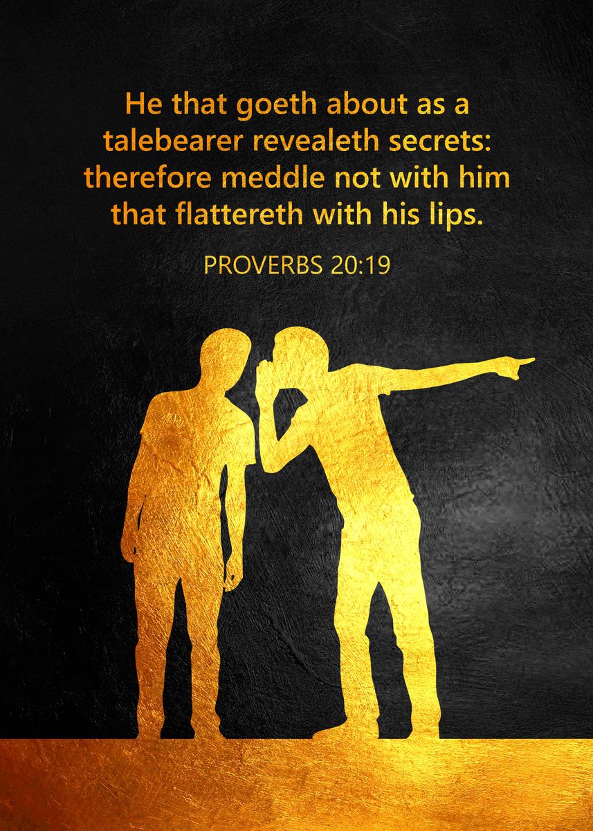 'Proverbs 20:19 Talebearer' Poster, picture, metal print, paint by ...