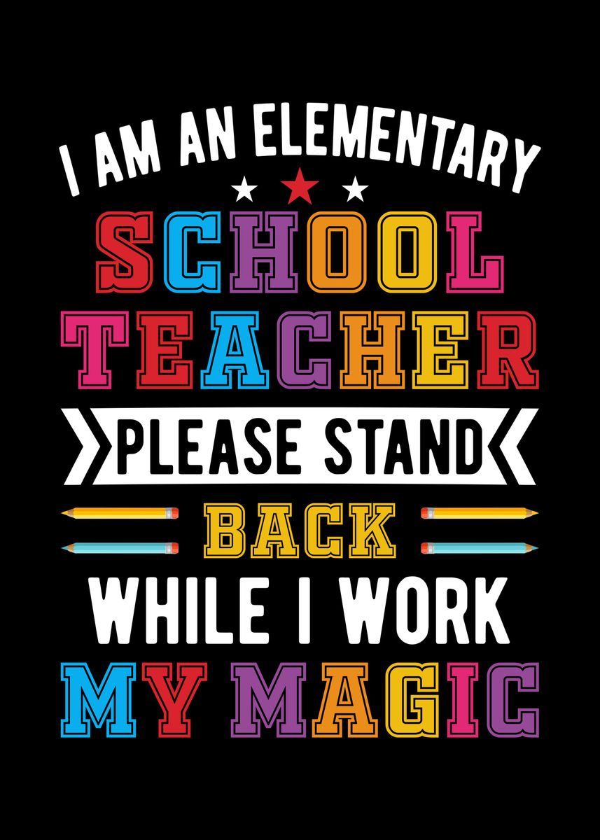 'Elementary School Teacher' Poster by Neon Moon | Displate