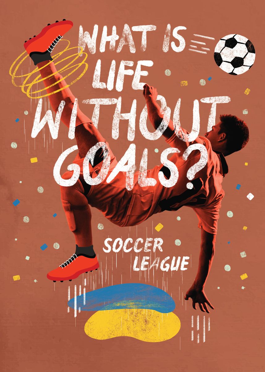 'Life Goals Soccer' Poster by StonerPlates | Displate