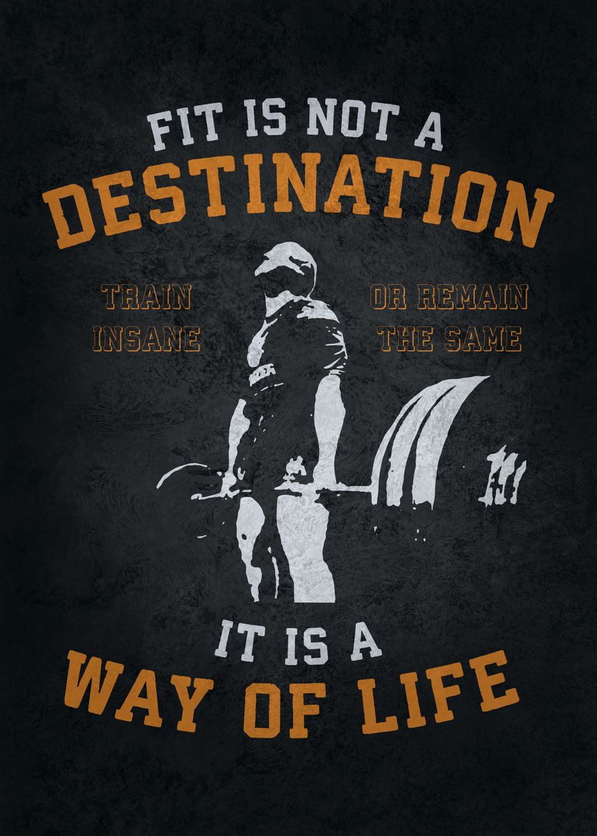 'Fit Is A Way Of Life' Poster, picture, metal print, paint by CHAN ...