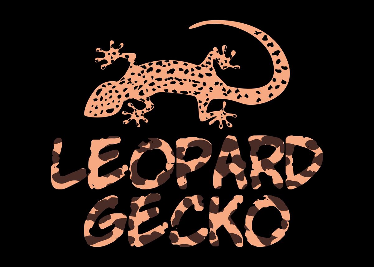'Leopard Gecko Reptile' Poster by DesignatedDesigner | Displate