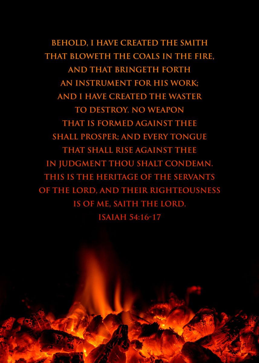 'Isaiah 54 16 17' Poster, picture, metal print, paint by ABConcepts ...