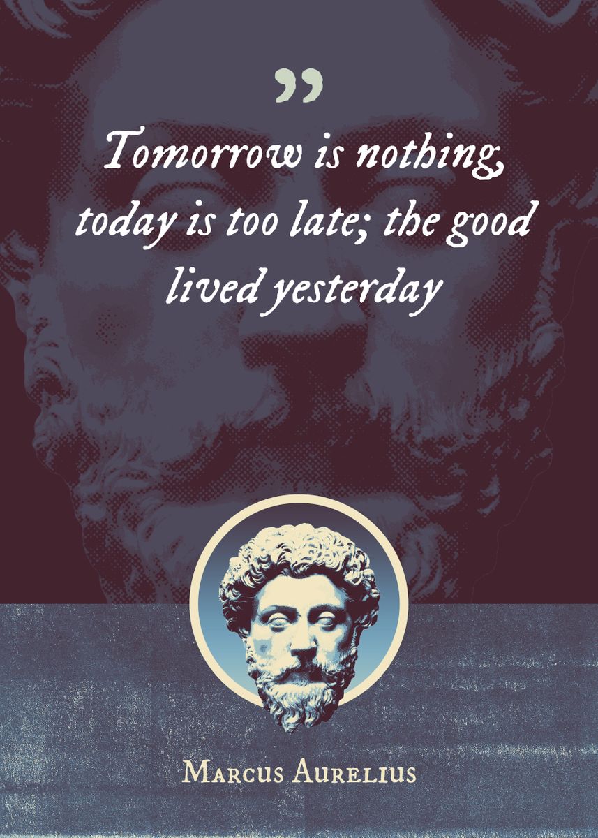 'Tomorrow is nothing today' Poster, picture, metal print, paint by ...