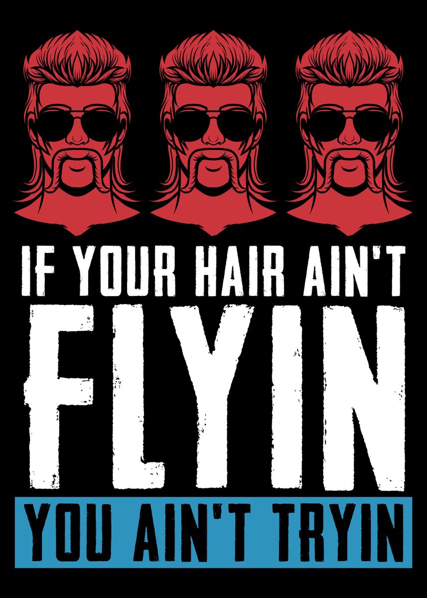 'Mullet Pride Redneck' Poster by BobbyBubble | Displate