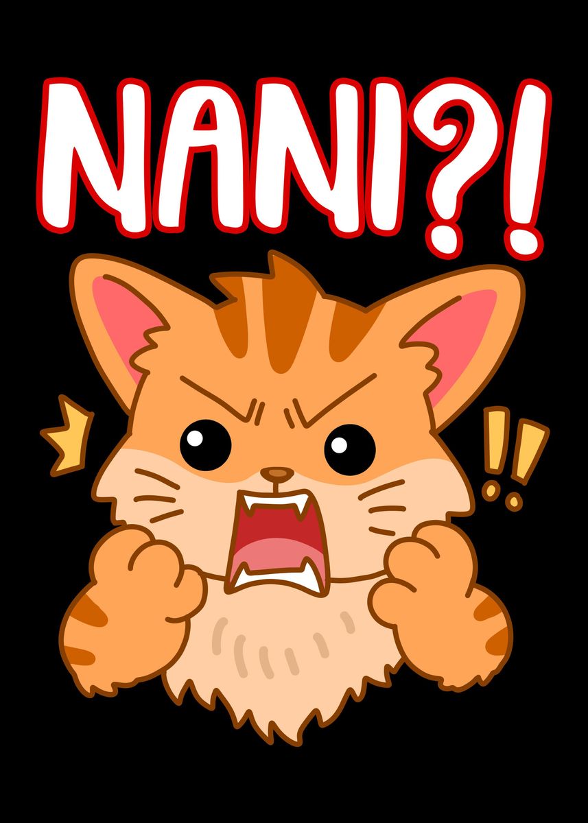 'Nani' Poster, picture, metal print, paint by CatRobot | Displate