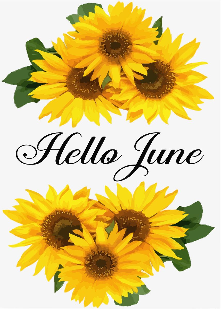 'Hello June Sunshine Summer' Poster, picture, metal print, paint by ...