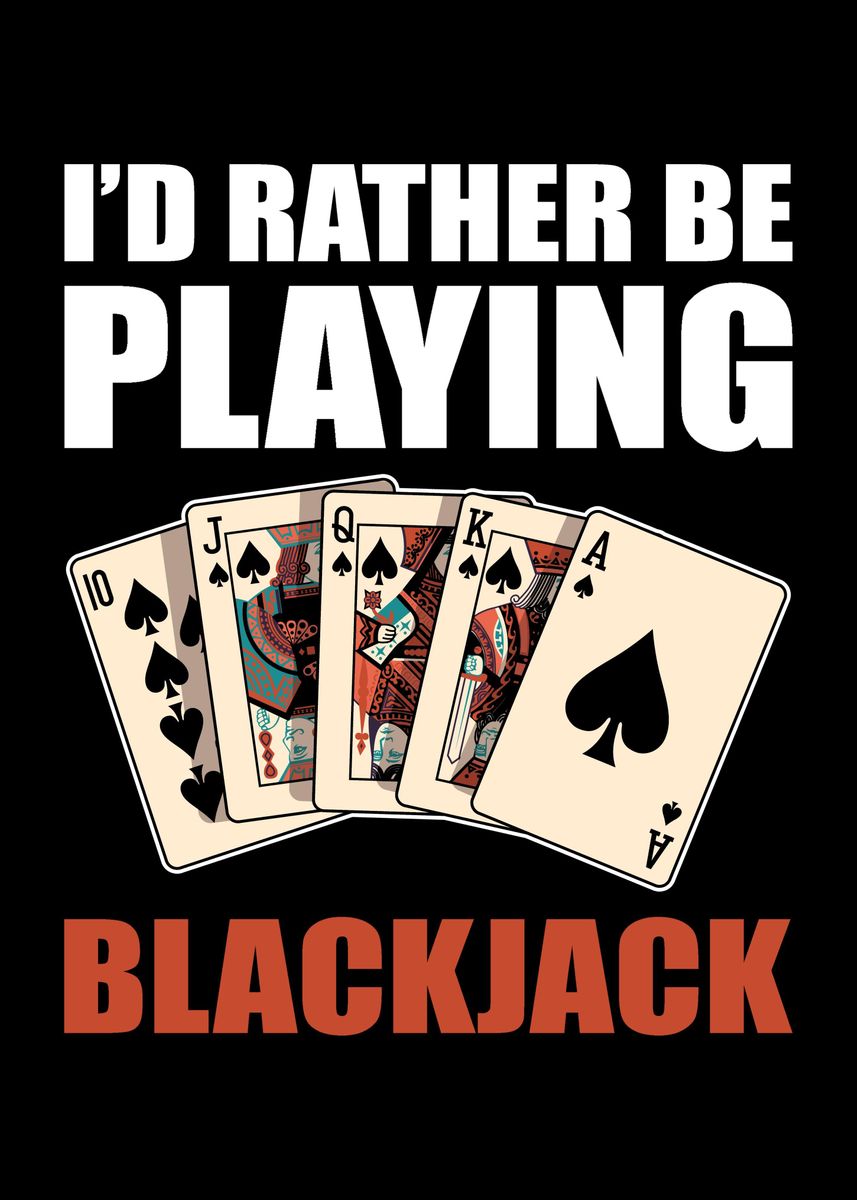 'Blackjack Playing' Poster, picture, metal print, paint by FunnyGifts ...