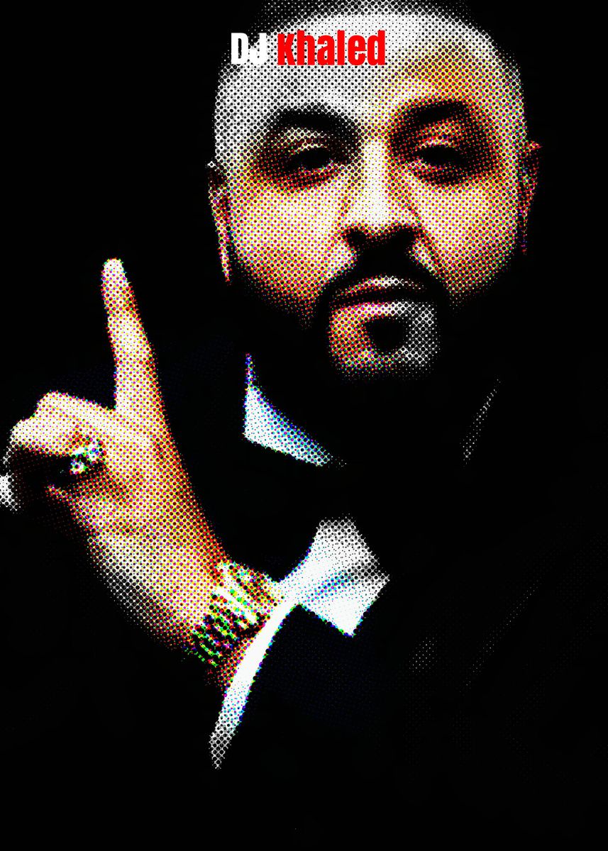 'dj khaled' Poster, picture, metal print, paint by UltraSnail | Displate
