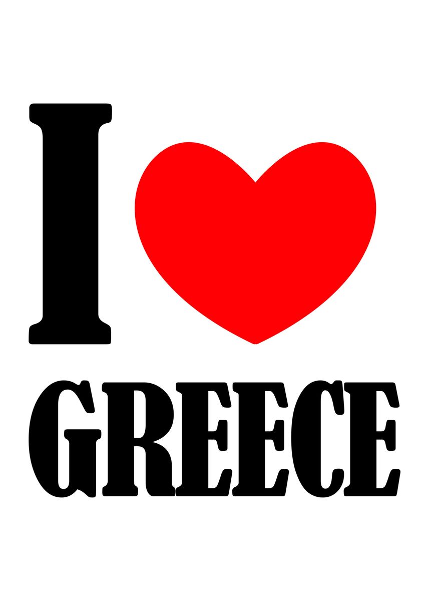 'I Love Greece' Poster, picture, metal print, paint by artisticdesign ...