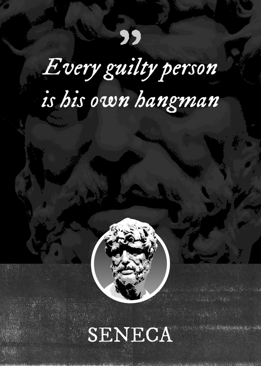 'Every guilty person is his' Poster, picture, metal print, paint by ...