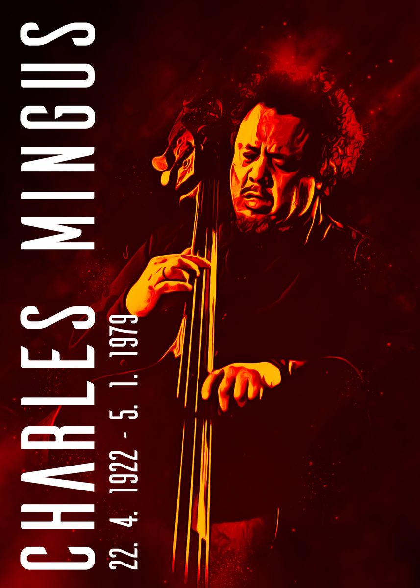 'Charles Mingus' Poster, picture, metal print, paint by Petra ...
