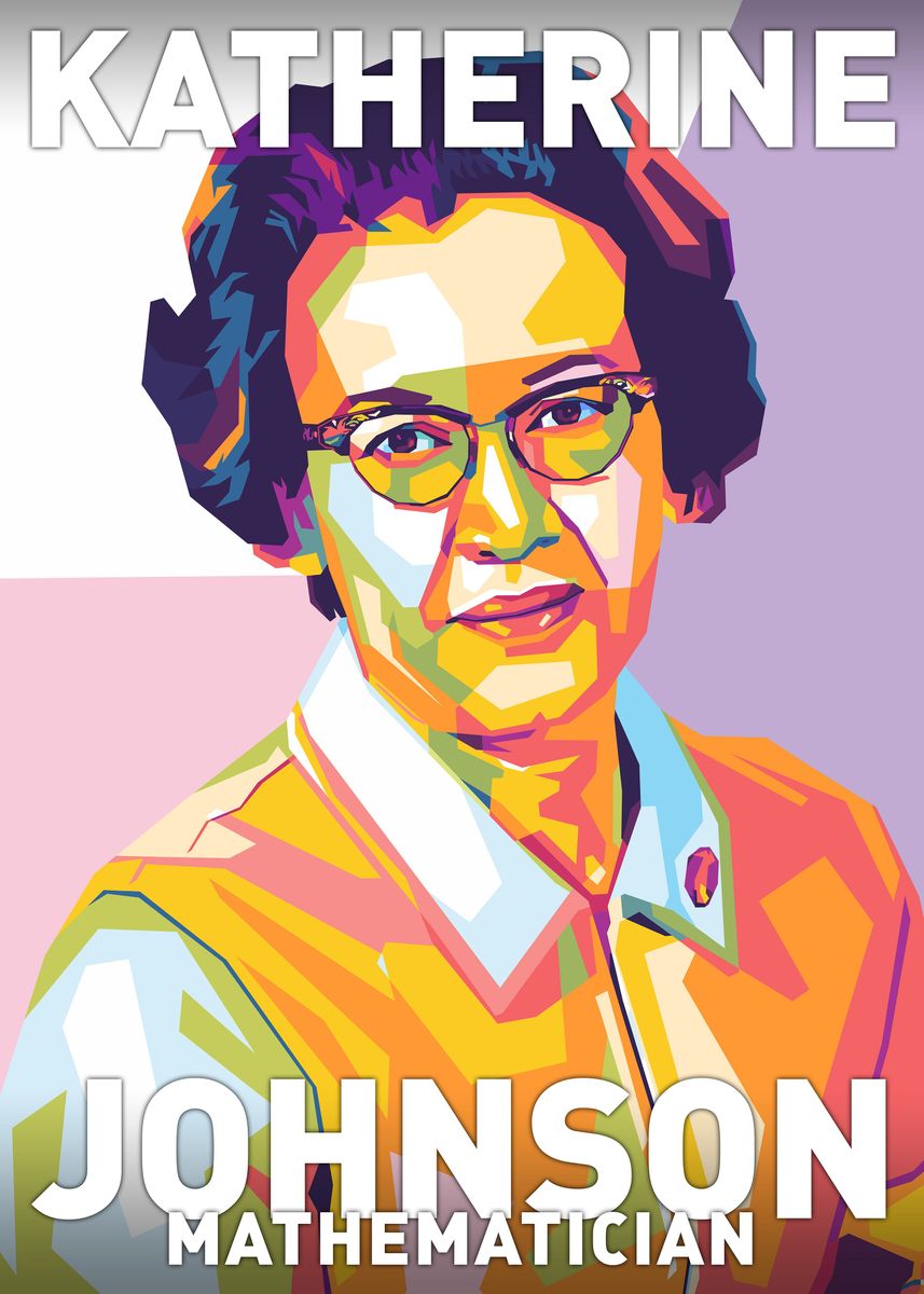'Katherine Johnson' Poster, picture, metal print, paint by Shecience ...
