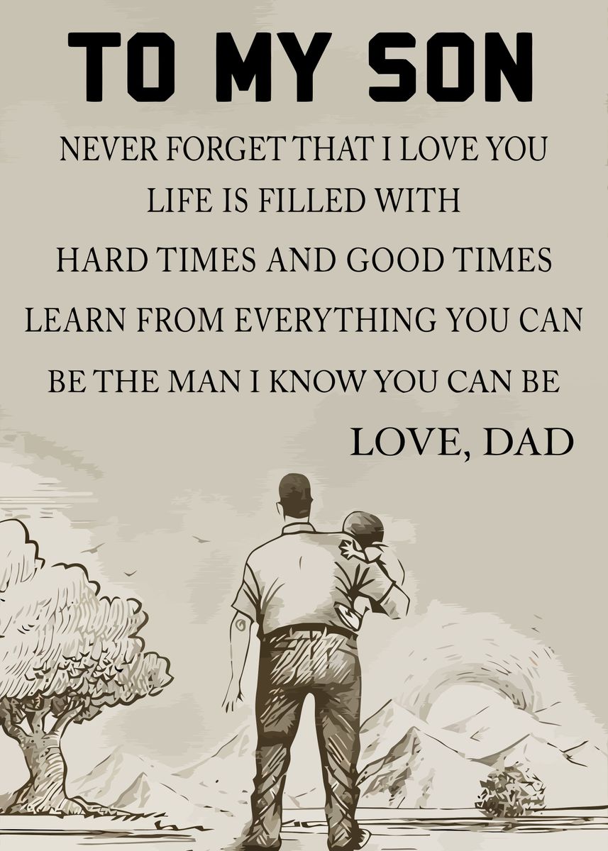 'TO MY SON ' Poster, picture, metal print, paint by Poster For Life ...
