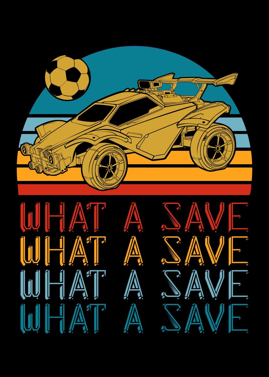 'What A Save Soccer Car' Poster, picture, metal print, paint by LeSheer ...