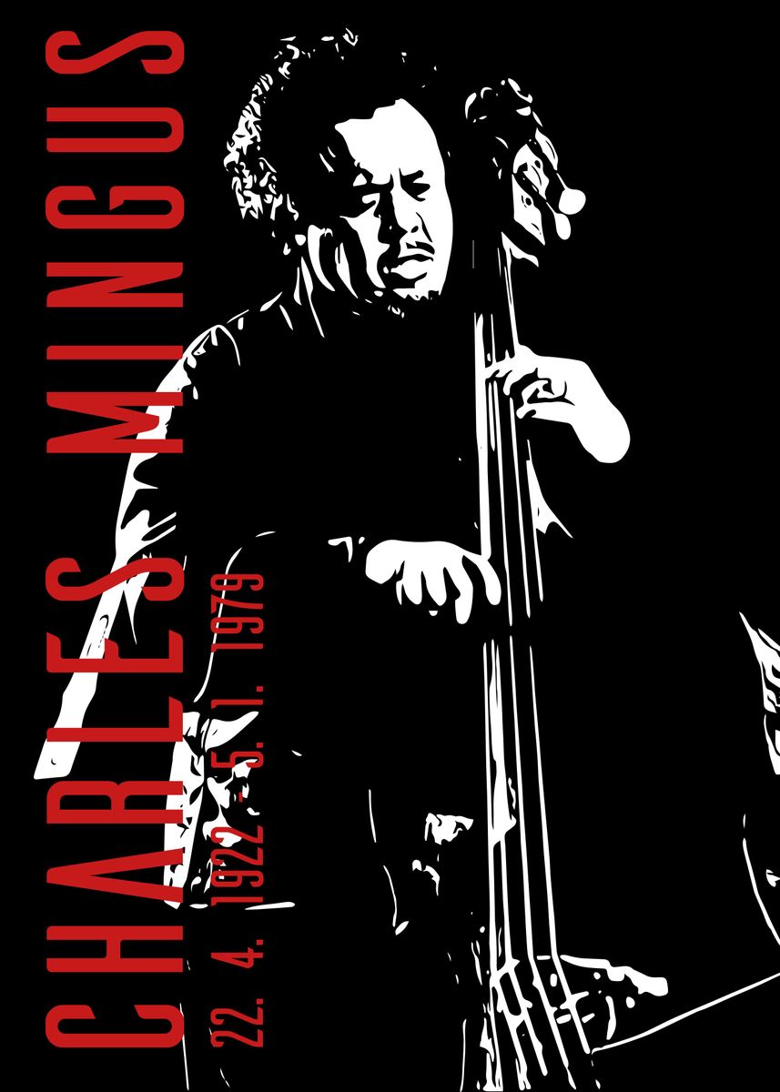 'Charles Mingus' Poster, picture, metal print, paint by Petra ...