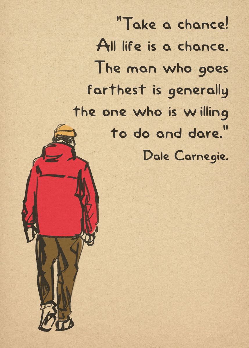 'DALE CARNEGIE QUOTE' Poster by MoveUp | Displate