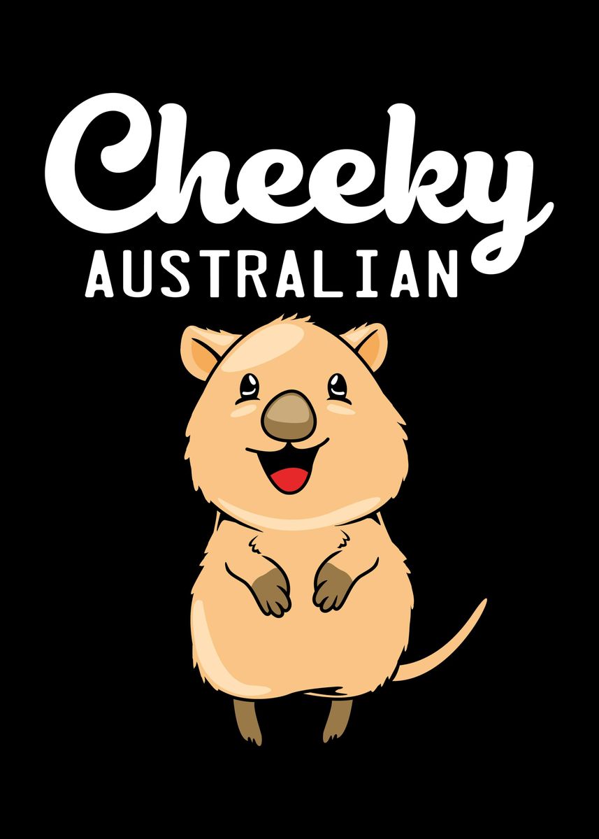 'Cheeky Australian' Poster, picture, metal print, paint by FunnyGifts ...
