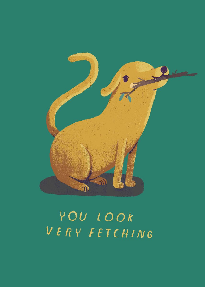 'You look very fetching' Poster, picture, metal print, paint by Louis ...