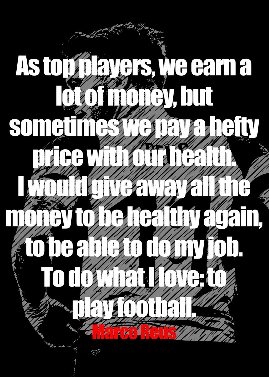 'Marco Reus Quotes' Poster, picture, metal print, paint by Faqih Art ...