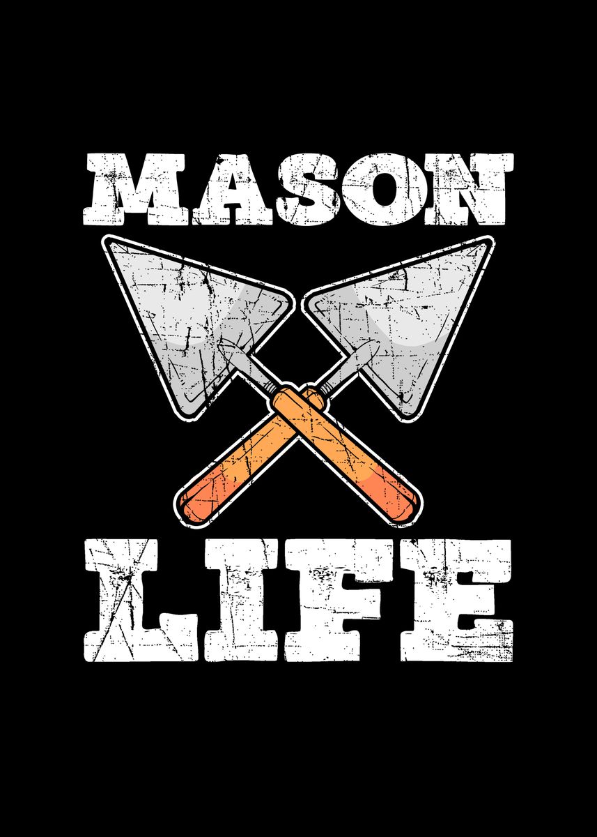 'Mason Life' Poster, picture, metal print, paint by Fabian El Matador ...