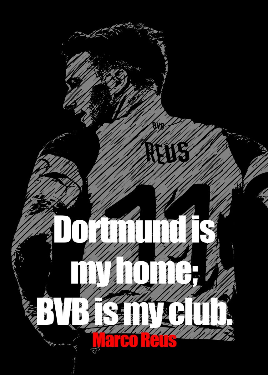 'Marco Reus Quotes' Poster, picture, metal print, paint by Faqih Art ...