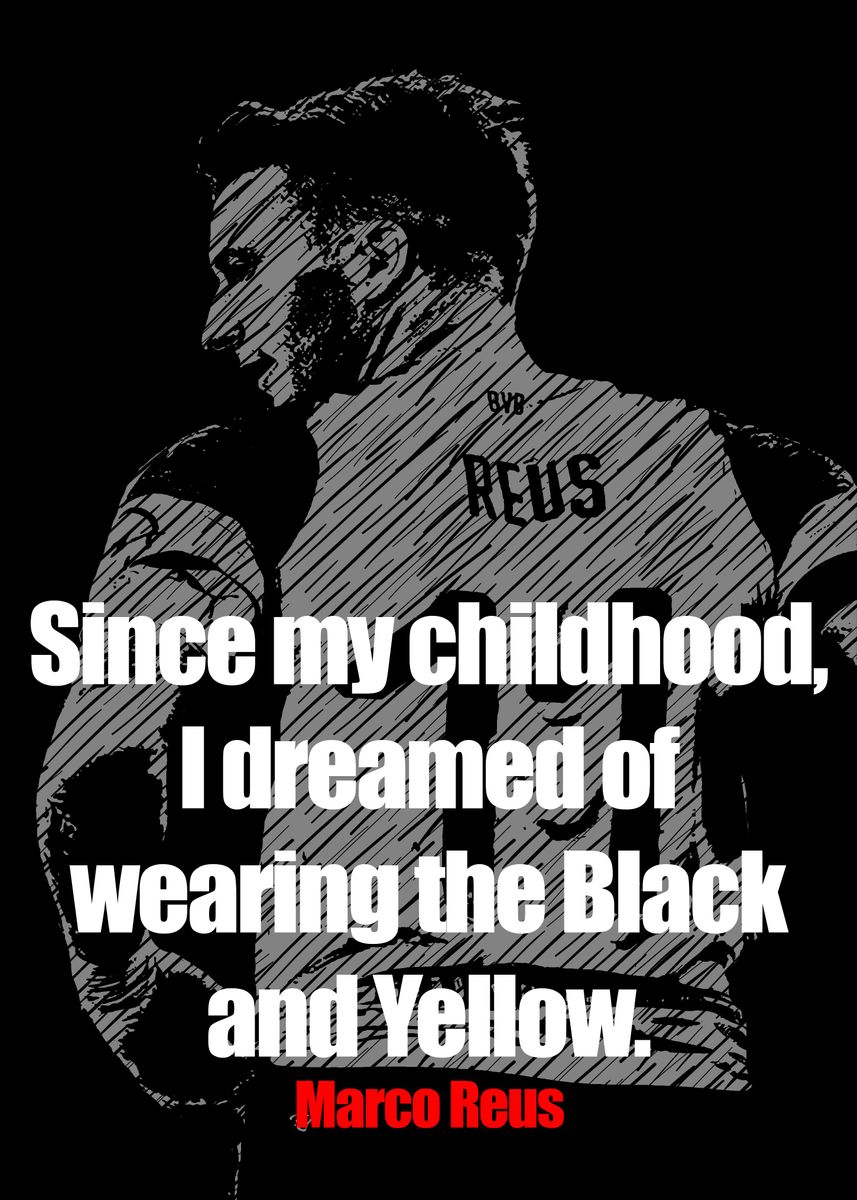 'Marco Reus Quotes' Poster, picture, metal print, paint by Faqih Art ...