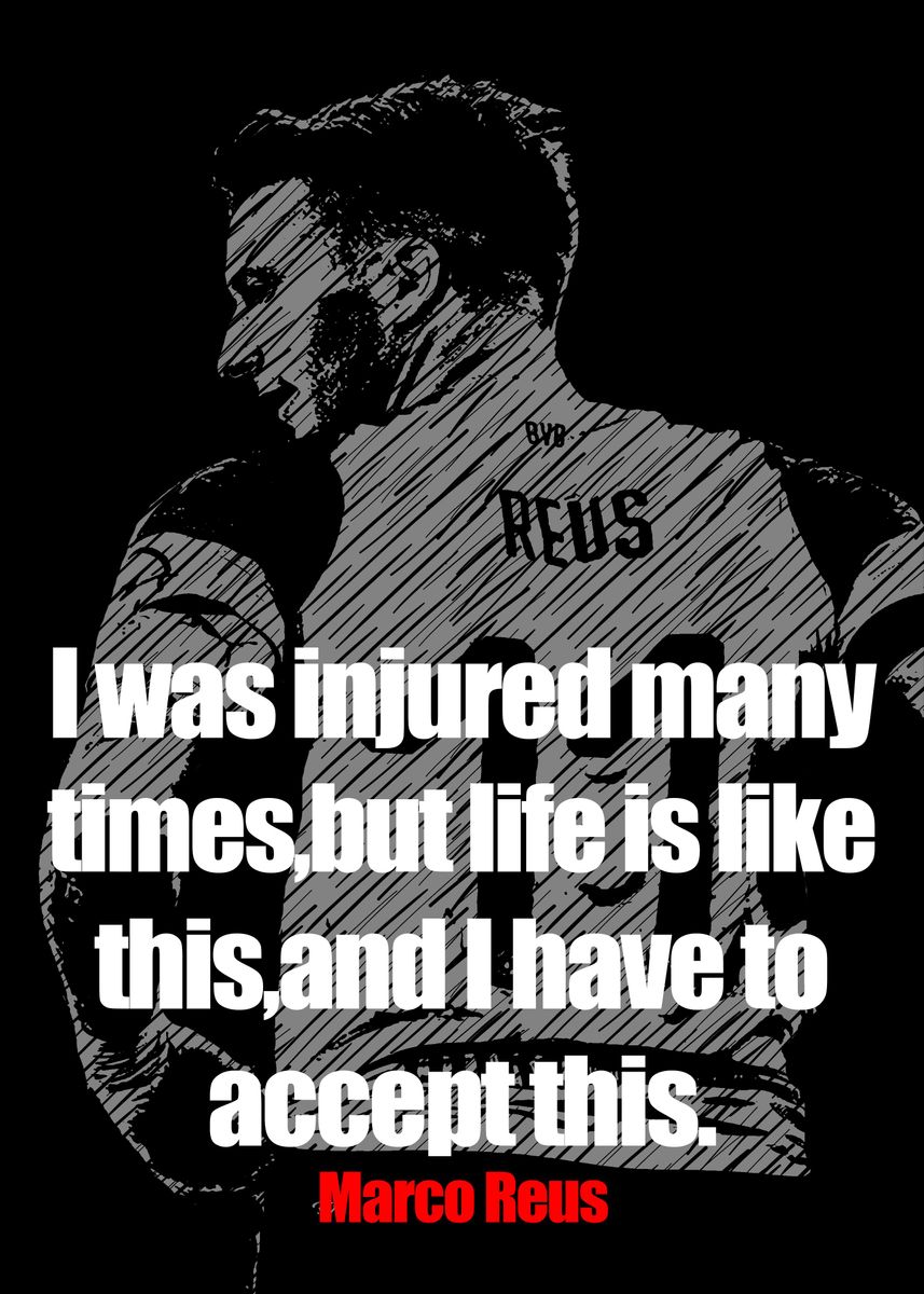 'Marco Reus Quotes' Poster, picture, metal print, paint by Faqih Art ...